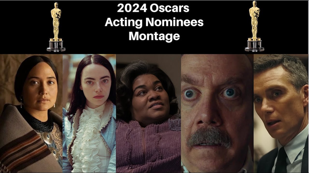 OSCAR 2024 MONTAGE - A salute to the acting nominees for The Oscars ...