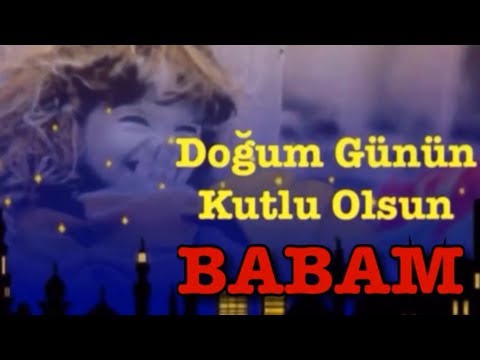 BABAM İyi ki Doğdun :)  3. VERSİYON, KOMİK DOĞUM GÜNÜ VİDEOSU Made in Turkey :) 🎂 *ABİDİN KUKLA*