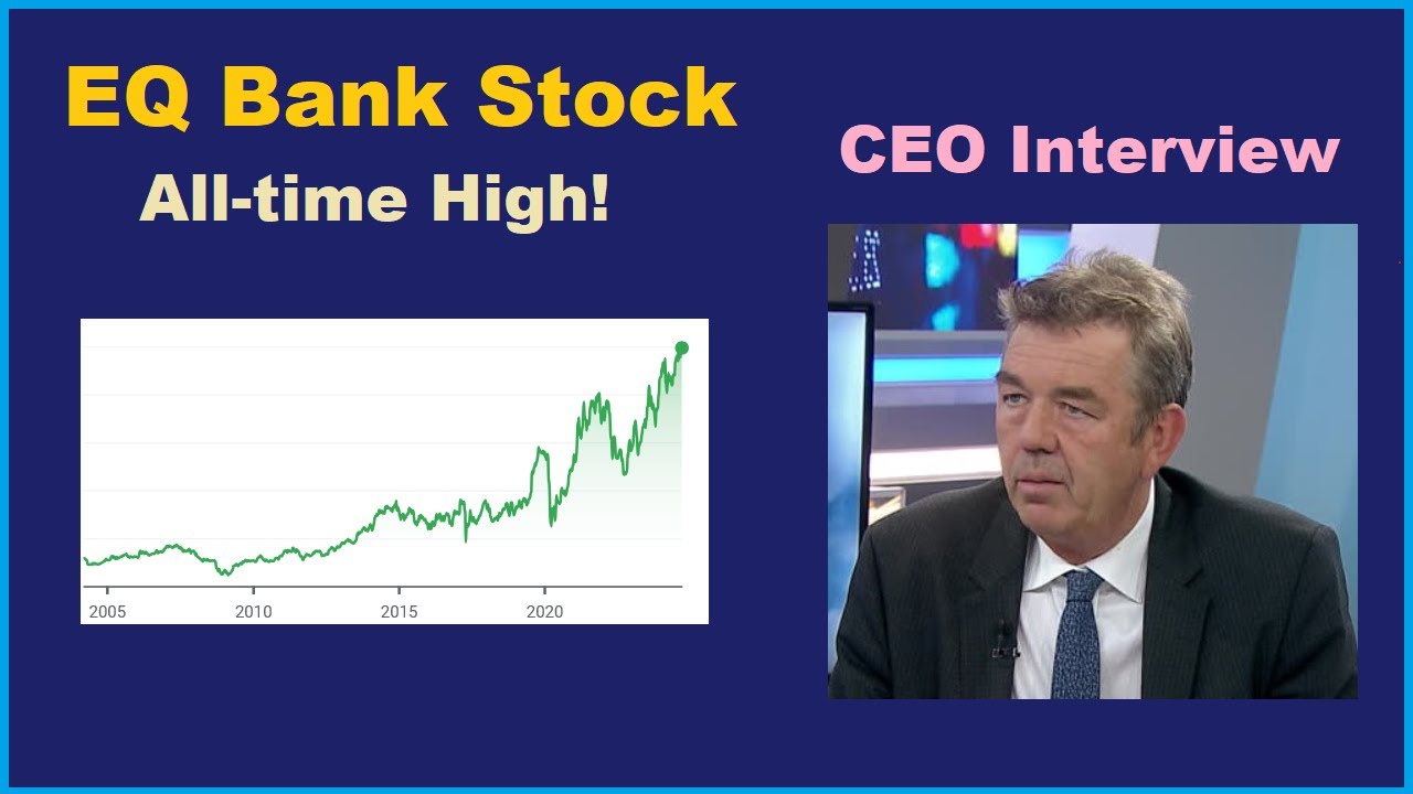 EQB stock - EQ Bank CEO interview near all-time high! - YouTube