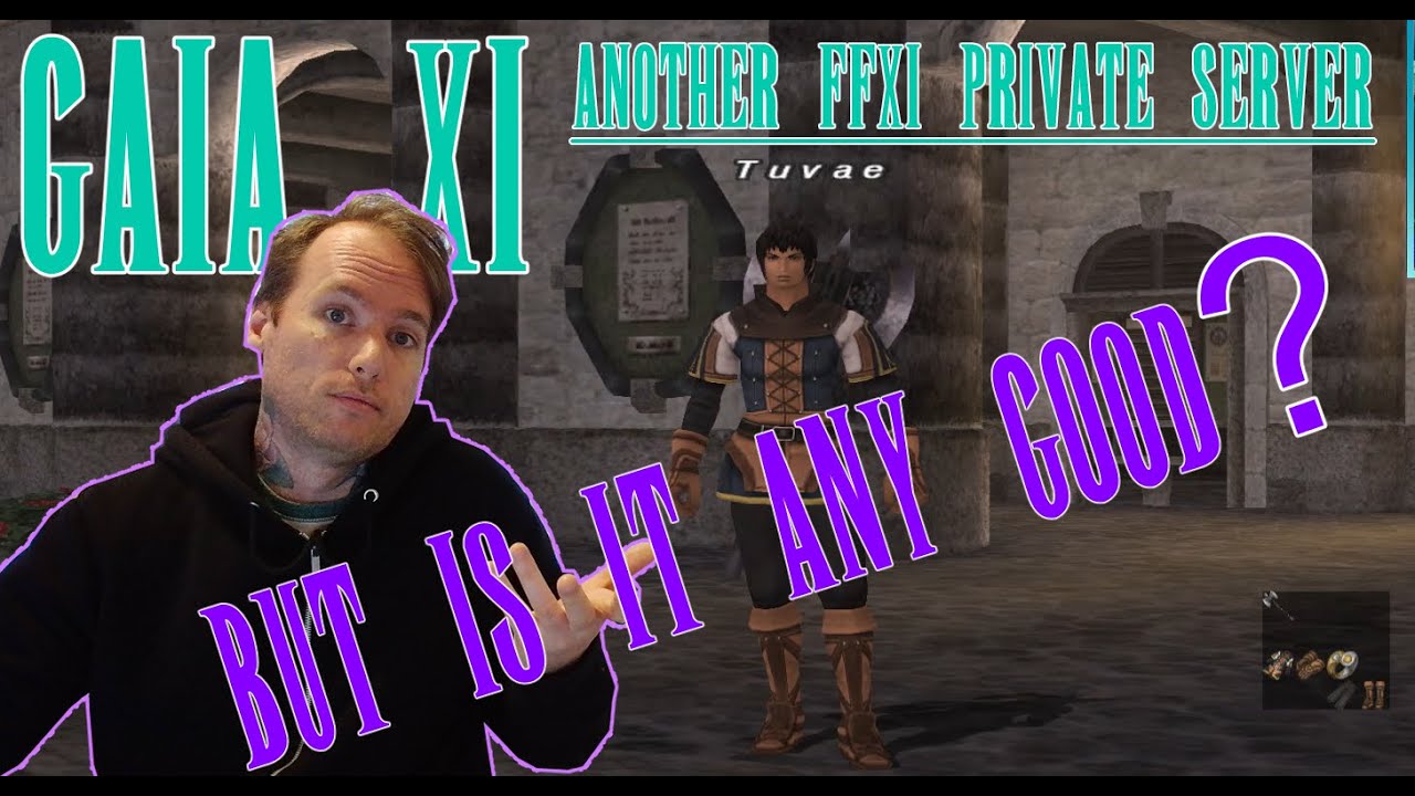 GaiaXI... Another FFXI Private Server - But is it any good? - YouTube