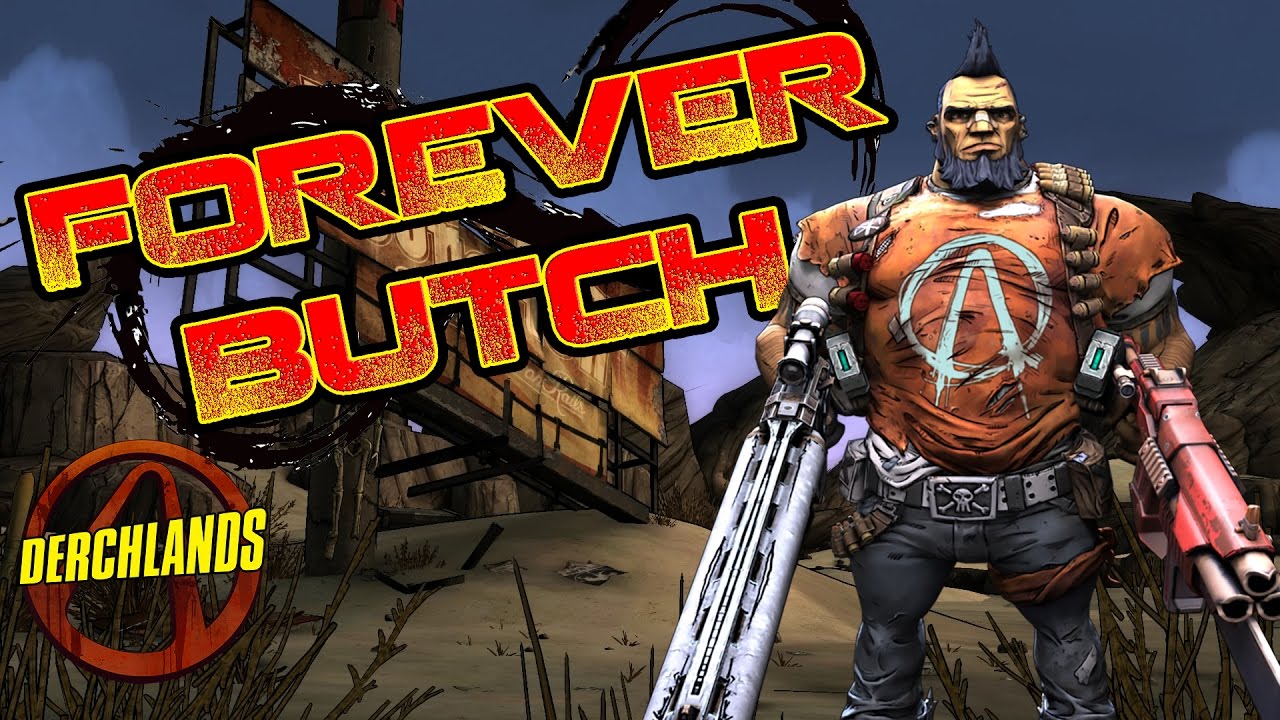 Borderlands 2: Salvador's Forever Butch Build Guide - YouTube