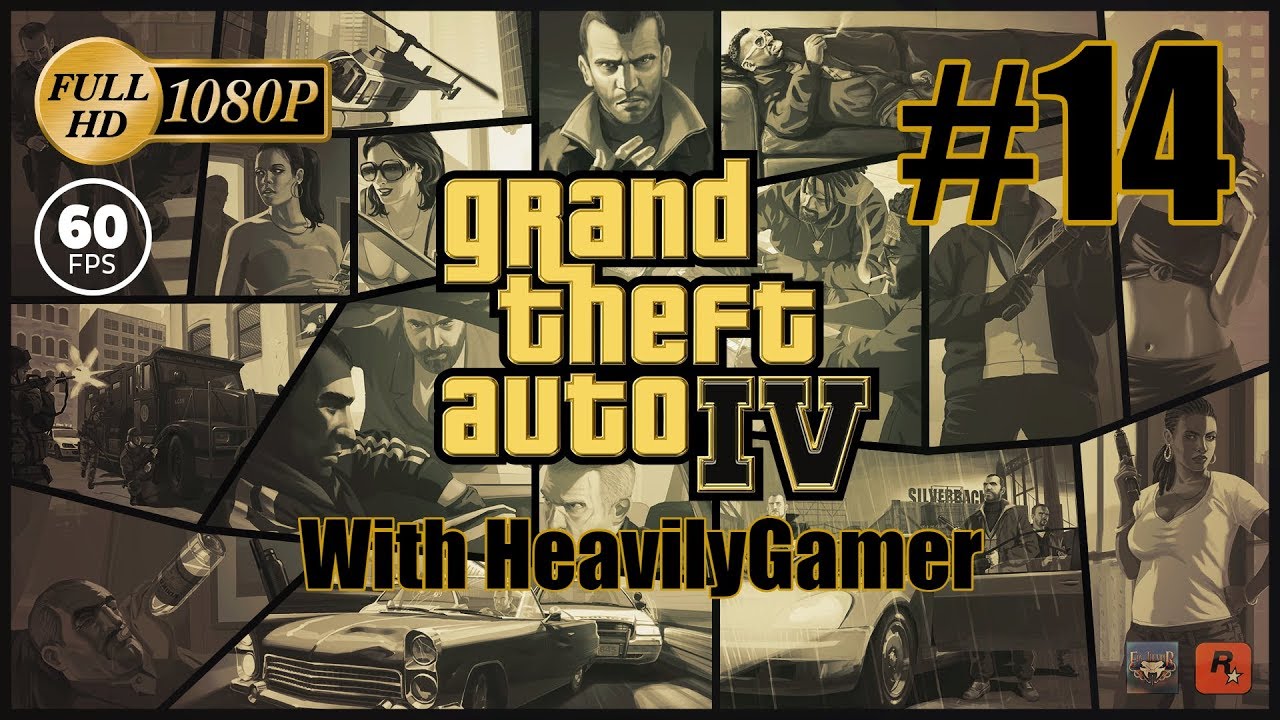 Grand Theft Auto IV [GTA IV] Gameplay Walkthrough (PC) With ...