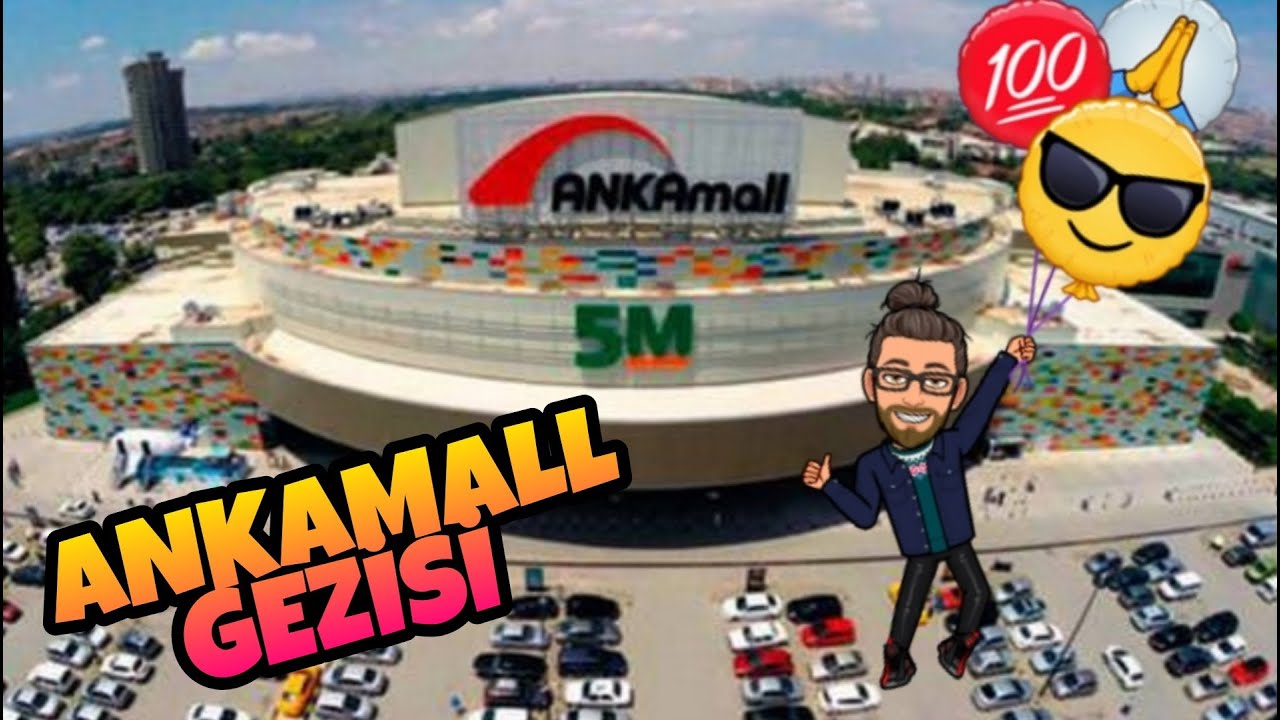 ANKARA'NIN EN BÜYÜK AVM'Sİ ANKAMALL /THE LARGEST SHOPPING MALL IN ...