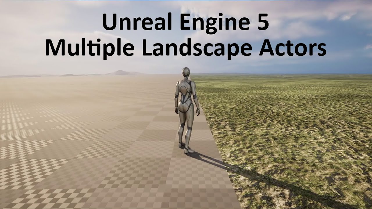 UE5 Multiple Landscape Actors - YouTube