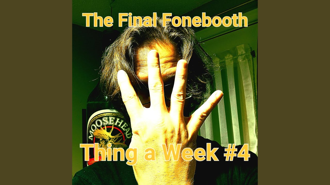 Thing a Week #4 - YouTube