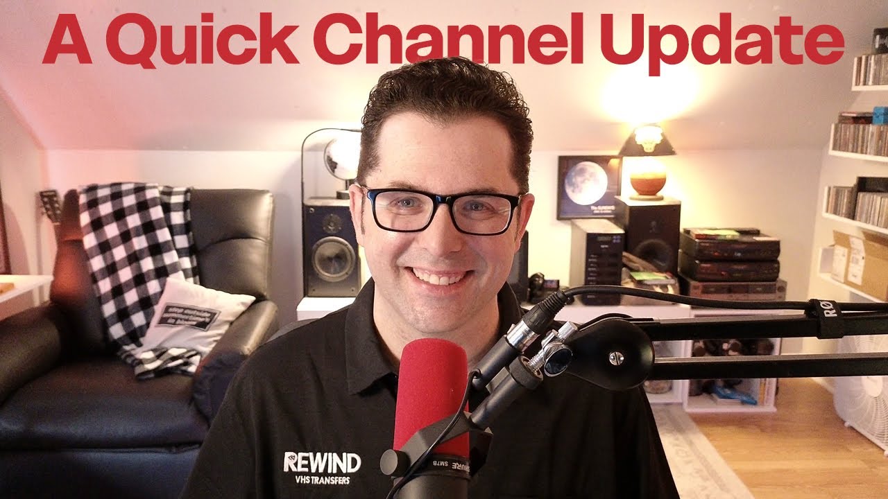 A Quick Channel Update - YouTube