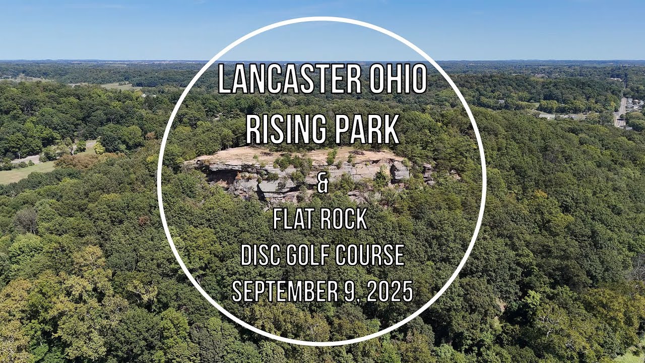 Lancaster Ohio Rising Park and Flat Rock Disc Golf Course on September ...