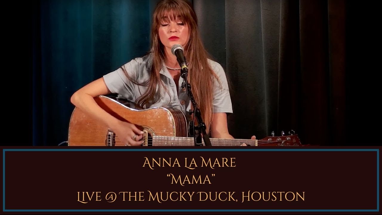Anna La Mare | Mama - Live at McGonigel's Mucky Duck - YouTube