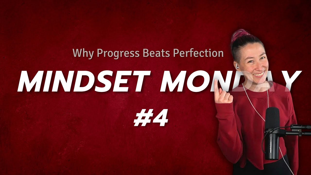 Mindset Monday: Why Progress Beats Perfection (scuffed stream!) - YouTube