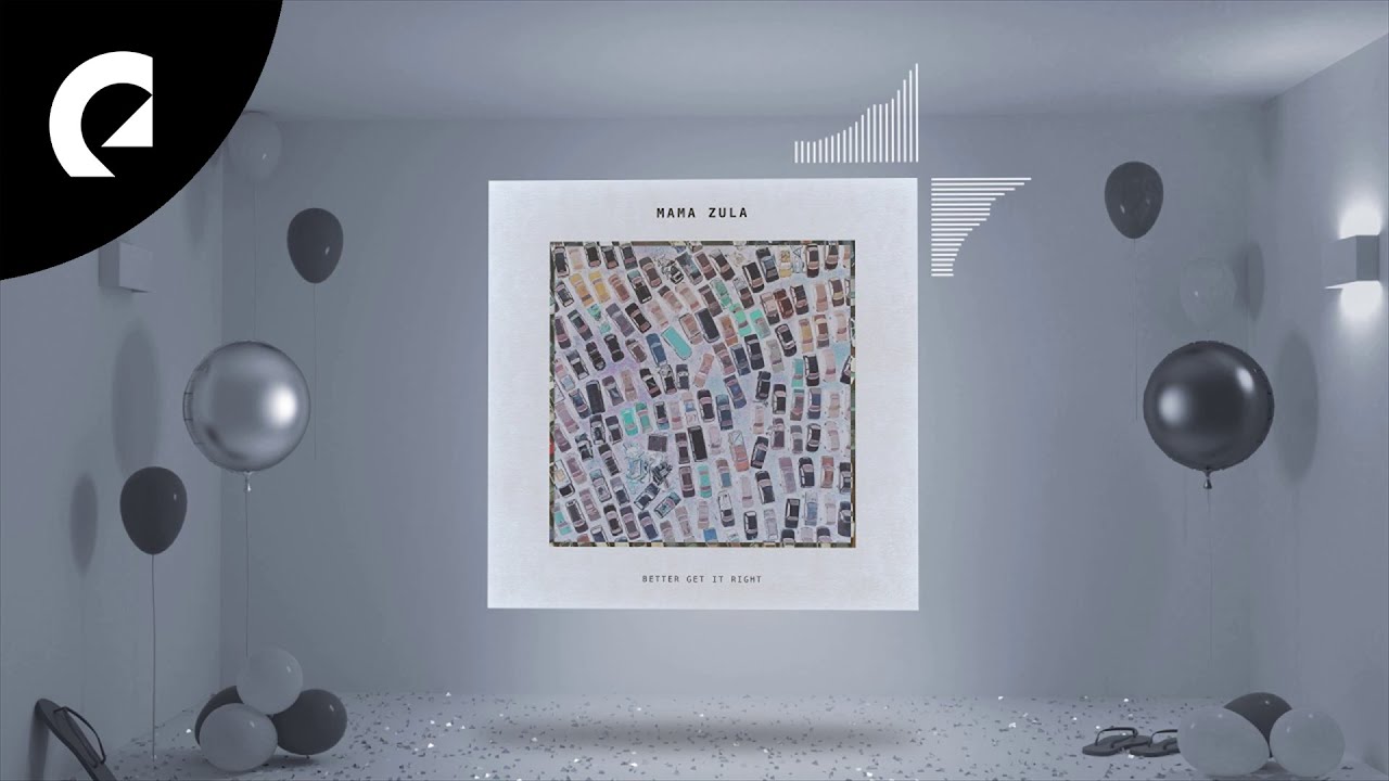 Mama Zula - Better Get It Right (Instrumental Version) - YouTube