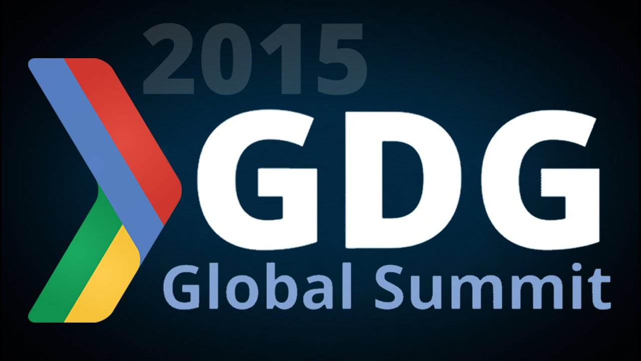 GDG Global Organizer Summit 2015 - YouTube