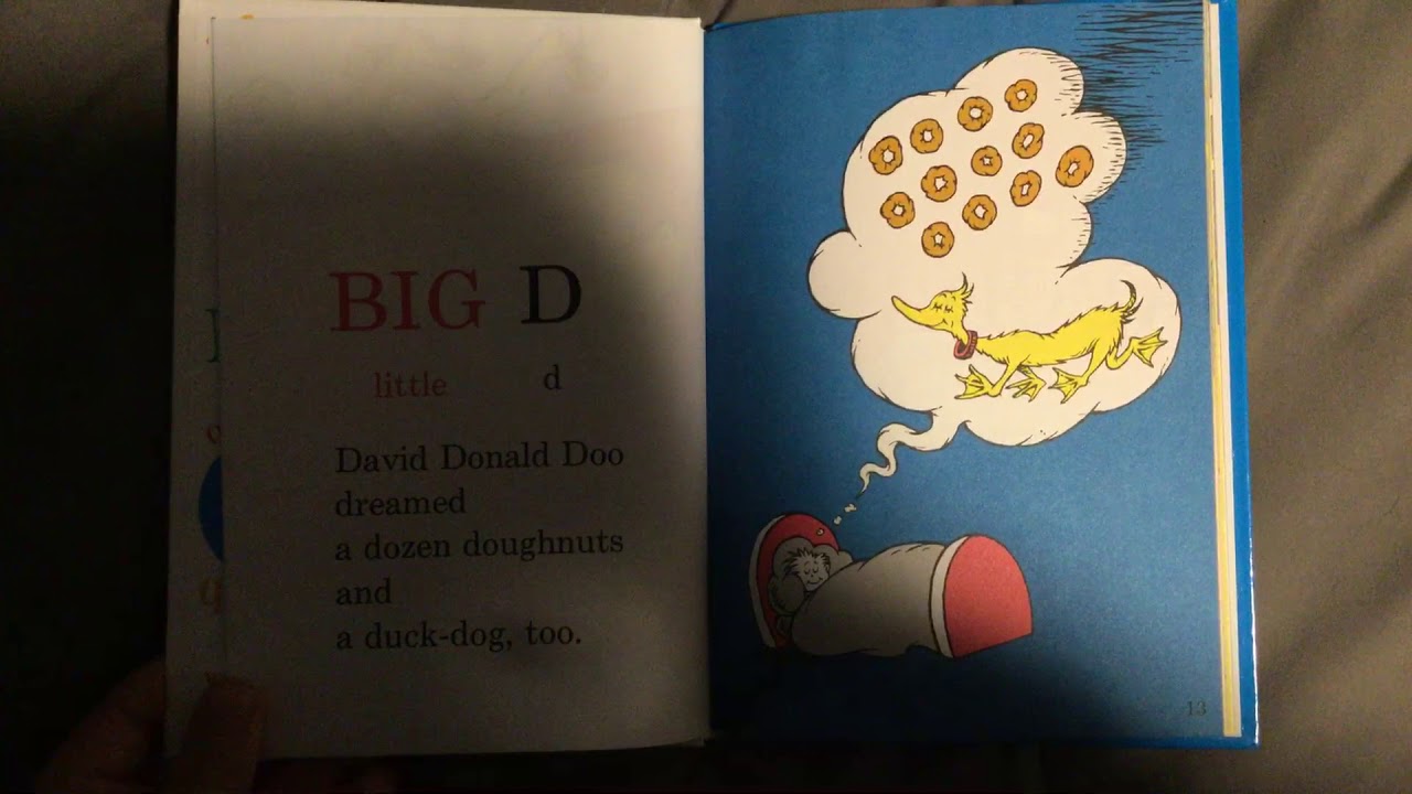 BIG D little d David Donald Doo dreamed a dozen doughnuts and a duck ...