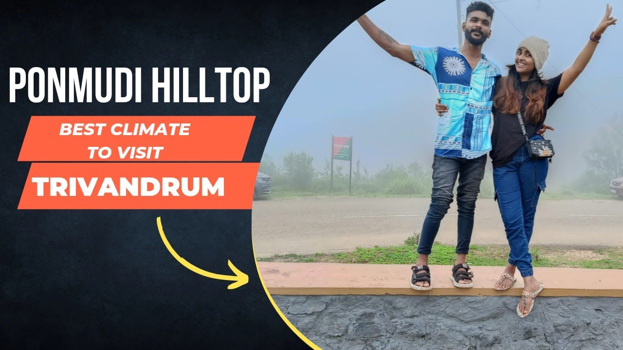 Ponmudi Hill station🥶 ️|| Best climate|| TRIVANDRUM #ponmudi # ...
