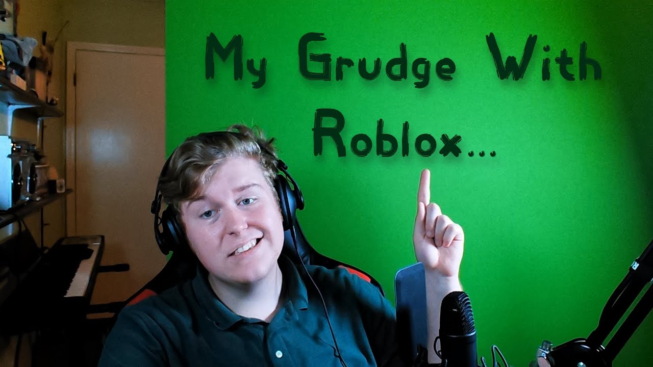 My grudge with roblox... - YouTube