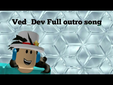 Ved_Dev Outro (Full song) - YouTube