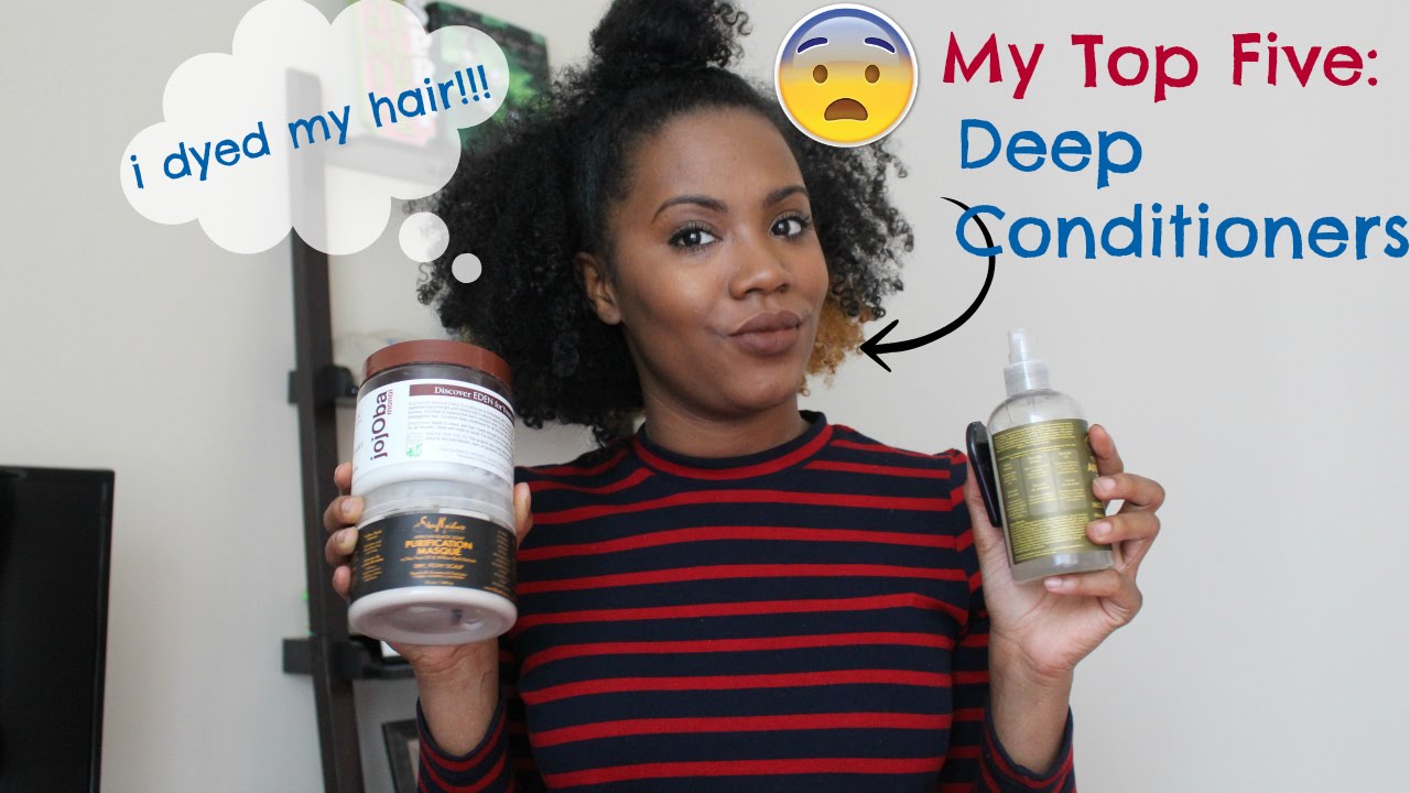 My Top Five Deep Conidtioners - YouTube