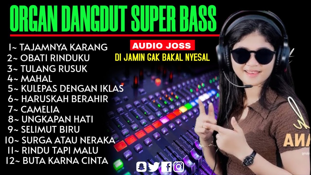 ORGAN DANGDUT SUPER BASS - YouTube