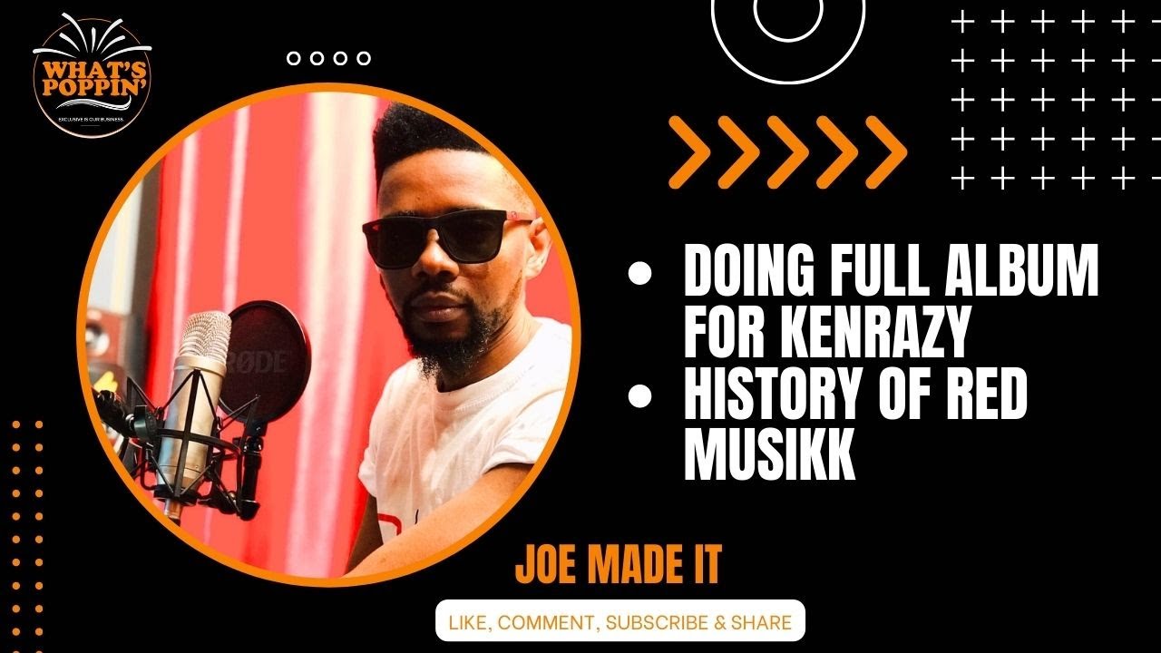 DOING A FULL ALBUM FOR KENRAZY | HISTORY OF RED MUSIKK - JOE MADE IT ...