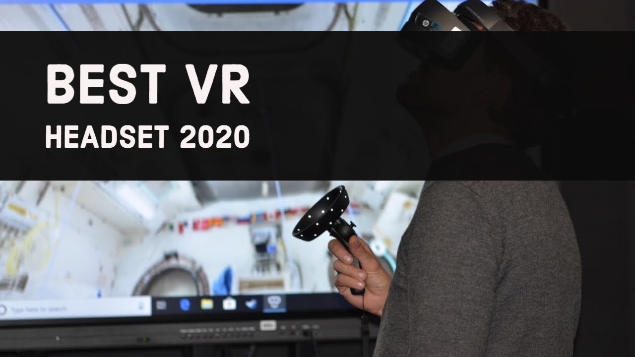 The Best Vr Headset 2020 - YouTube