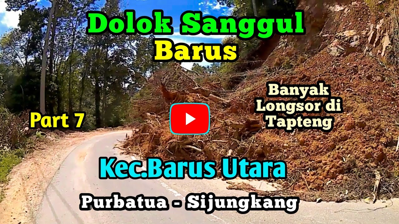 🔴Part7 Memasuki Tapteng Perjalanan Dolok Sanggul Barus ‼️ Kec.Barus ...