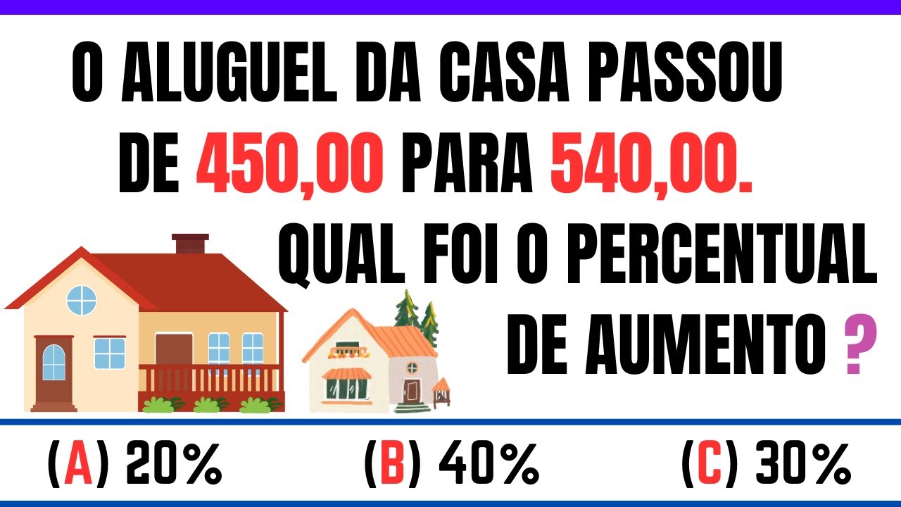 🟠 CALCULANDO PERCENTUAL DE AUMENTO | PORCENTAGEM | MATEMATICA BASICA ...