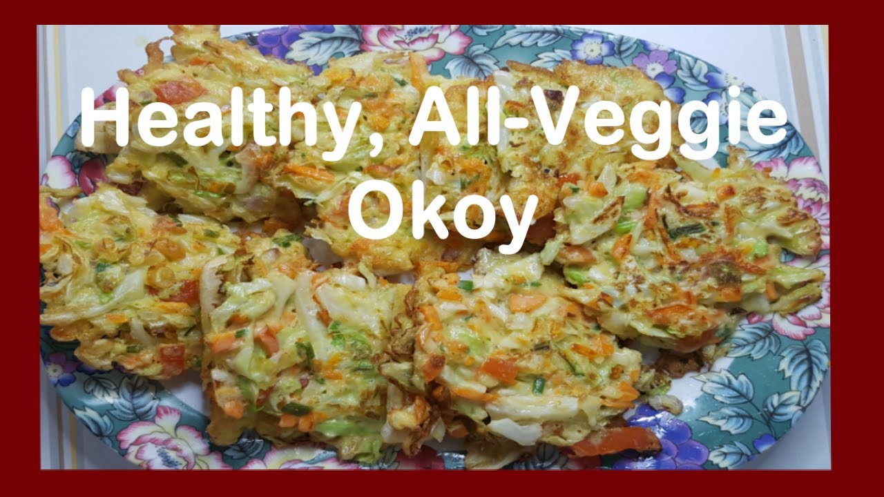 HEALTHY ALL-VEGGIE OKOY| OKOY| KUCINAMAMA - YouTube