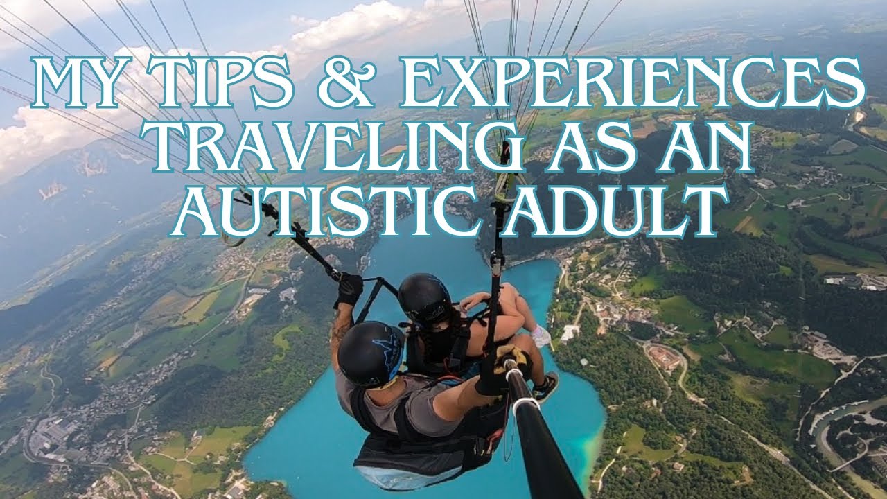 5 tips for traveling as an autistic adult - YouTube