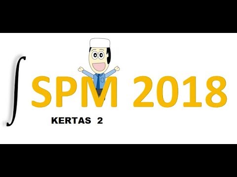 Addmath Kamiran Paper 2 (SPM 2018) - YouTube