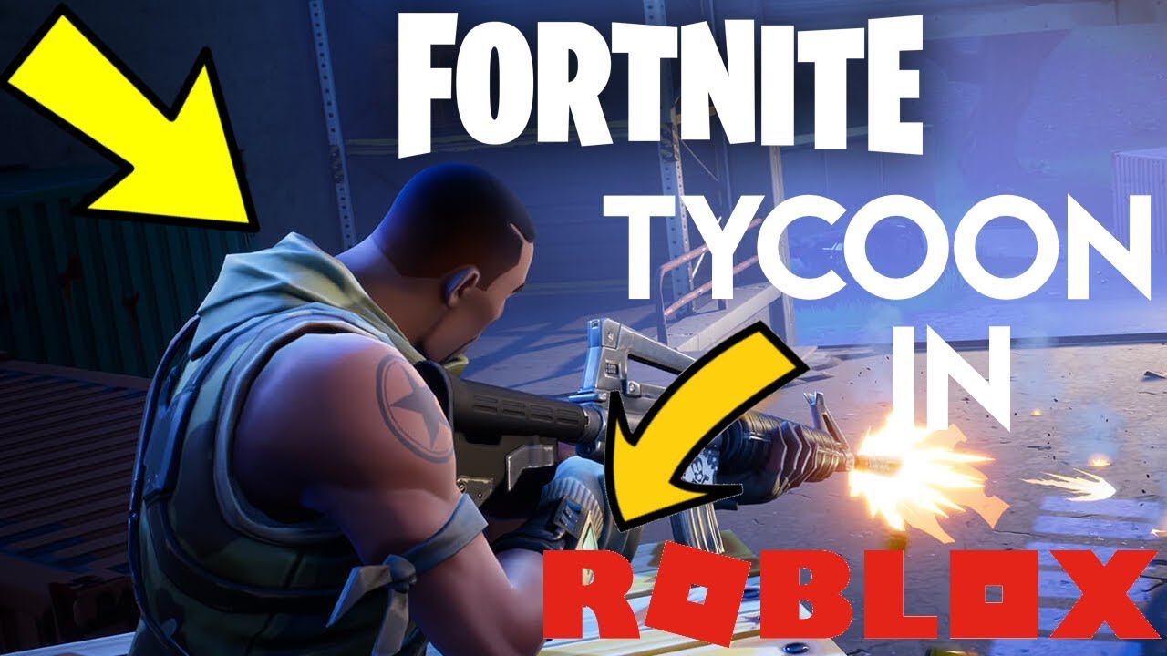 FORTNITE TYCOON IN ROBLOX! - YouTube