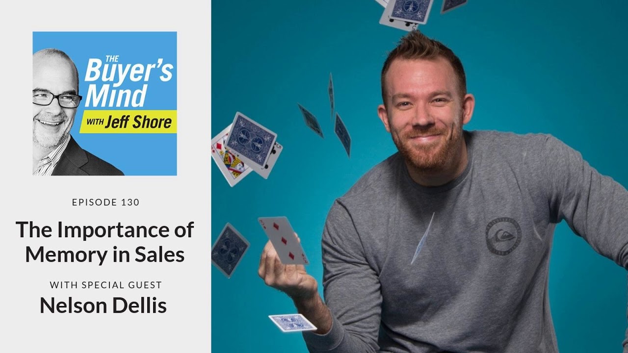 #130: The Importance of Memory in Sales with Nelson Dellis - YouTube