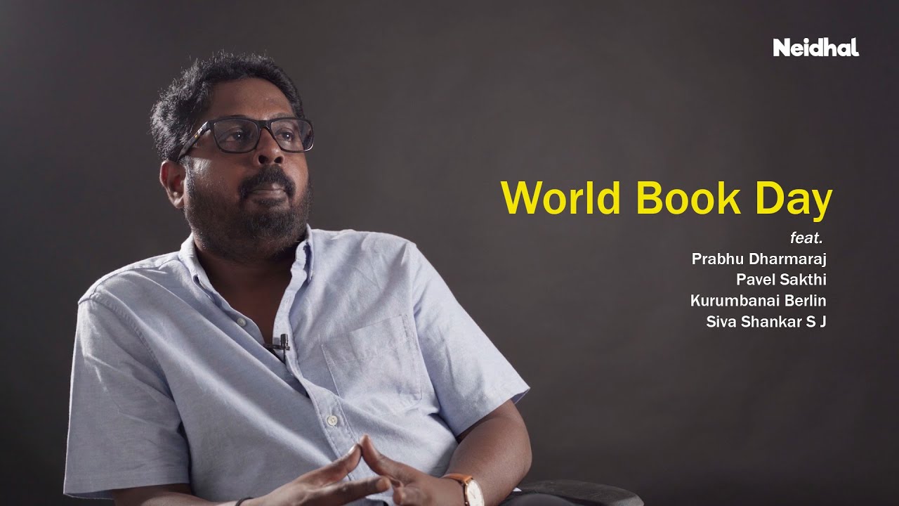 World Book Day 2021 - Tamil Writers - Prabhu Dharmaraj|Kurumbanai Berlin|Siva Shankar|Pavel ...