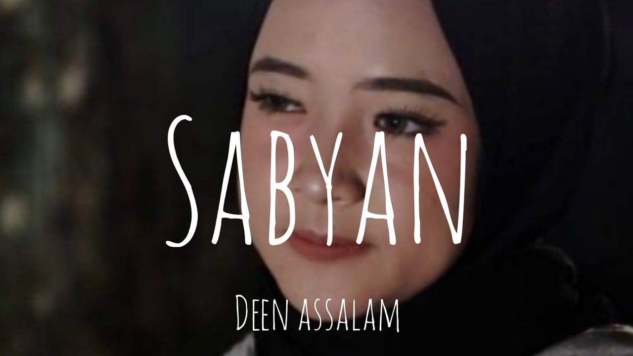 Sabyan Deen Assalam // Musik Asyik Mellow - YouTube
