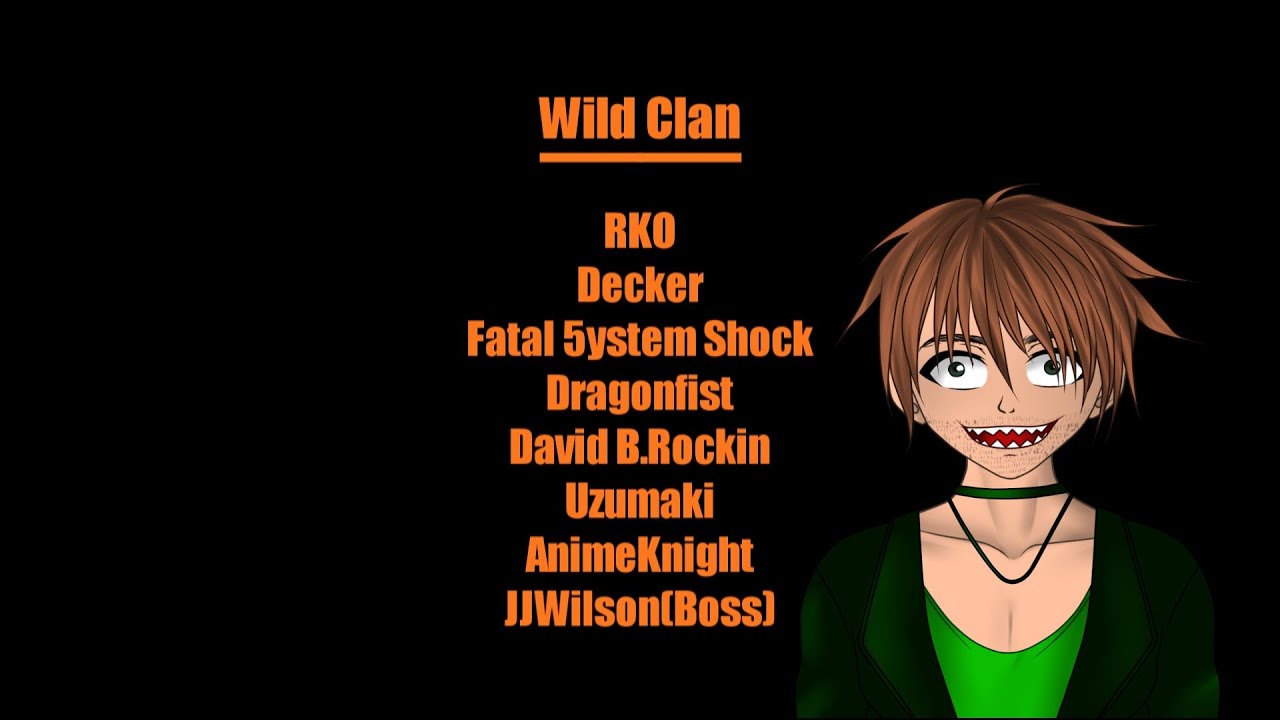 Shout Out to the Founding Members of The Wild Clan - YouTube