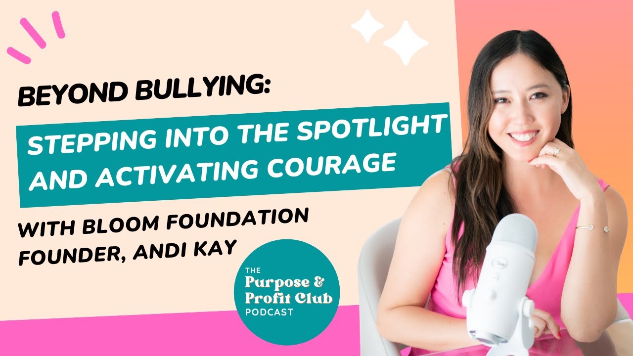 Ep 57: [Client Case Study] Beyond Bullying: Stepping into the Spotlight ...