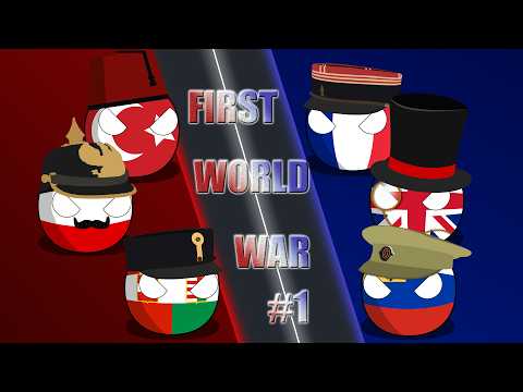 Birinci Dünya Savaşı Ülke Topları BÖLÜM 1 - First World War Countryballs PART 1