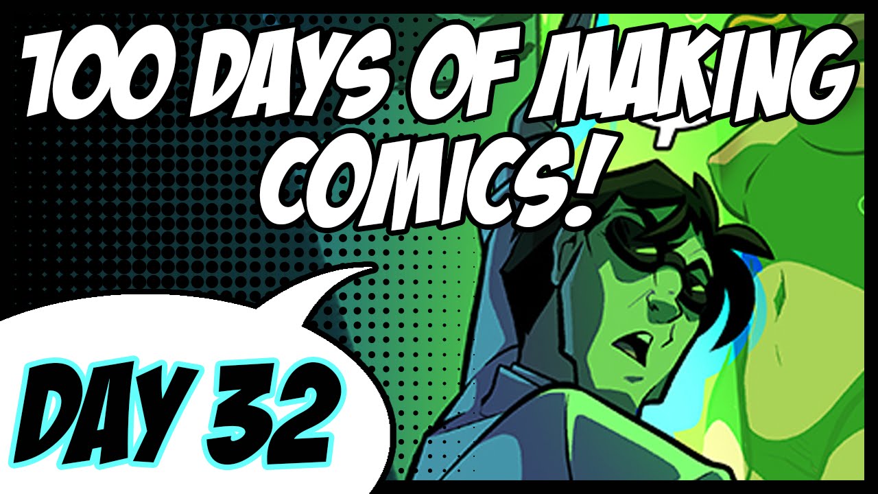 100 Days of Making Comics - Day 32 - YouTube