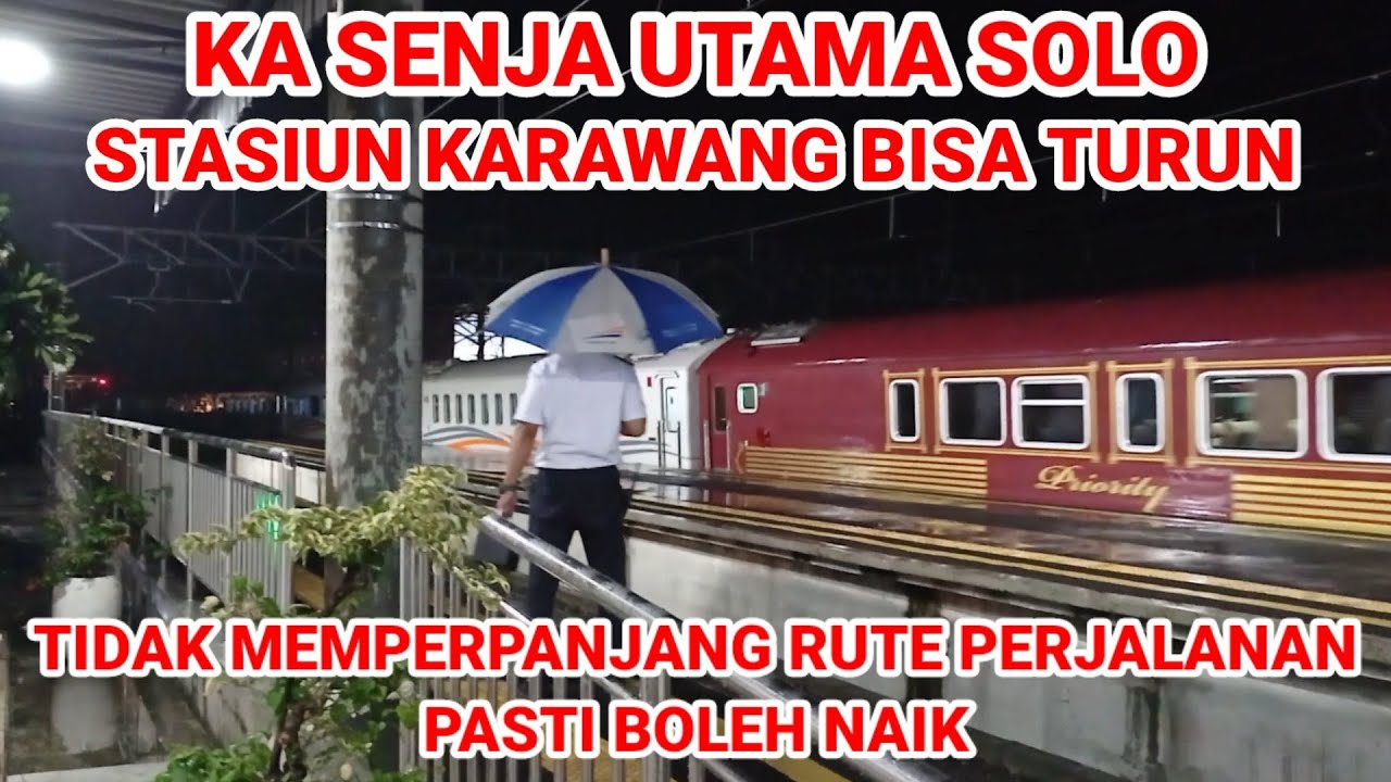 KERETA API SOLO JAKARTA PP EKONOMI & EKSEKUTIF | KA SENJA UTAMA SOLO ...