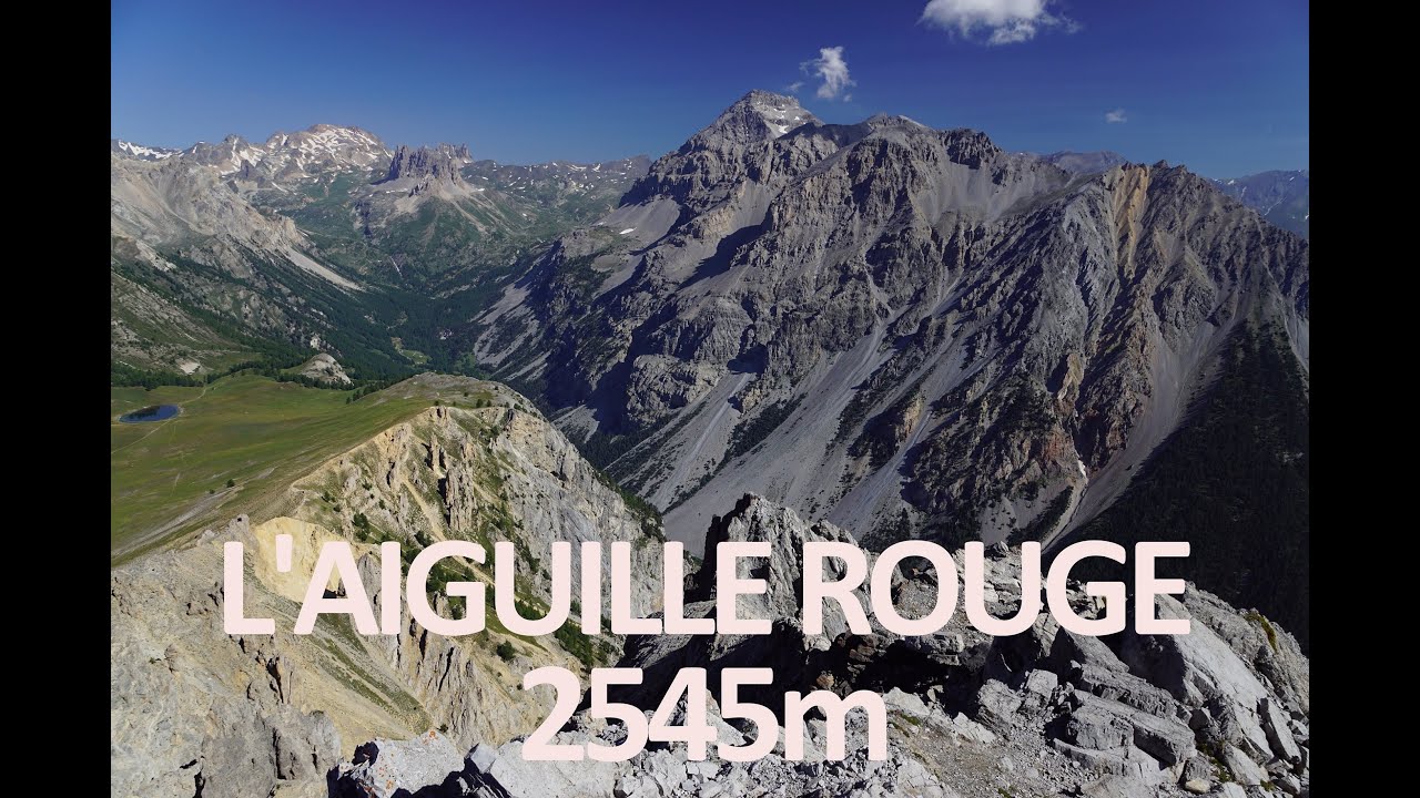 AIGUILLE ROUGE 2545 m - YouTube