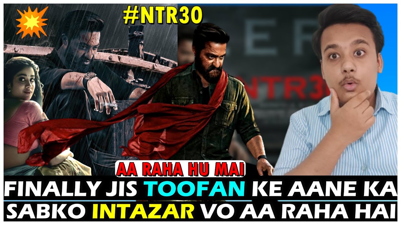 NTR 30 Movie First Look & Title Updates | NTR 31 & 32 Release Date ...