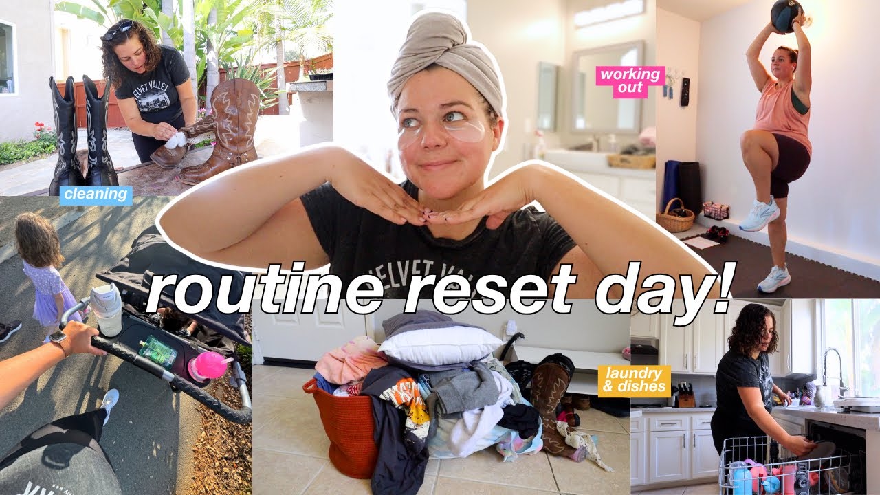 getting back into a routine! reset day! - YouTube