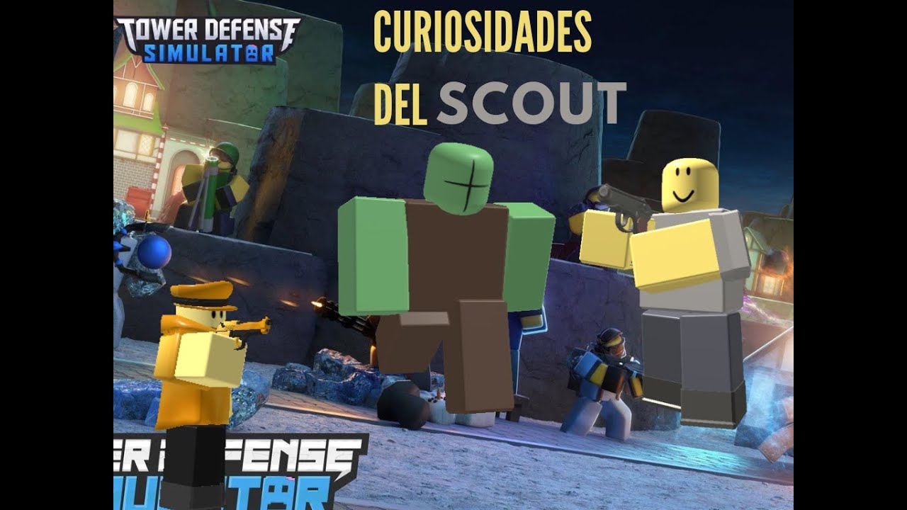 Curiosidades del scout |TDS Roblox - YouTube