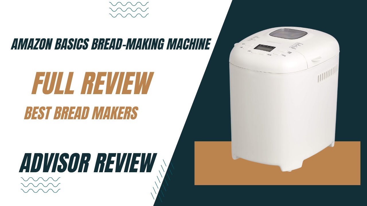 Amazon Basics Bread Making Machine Full Review - YouTube