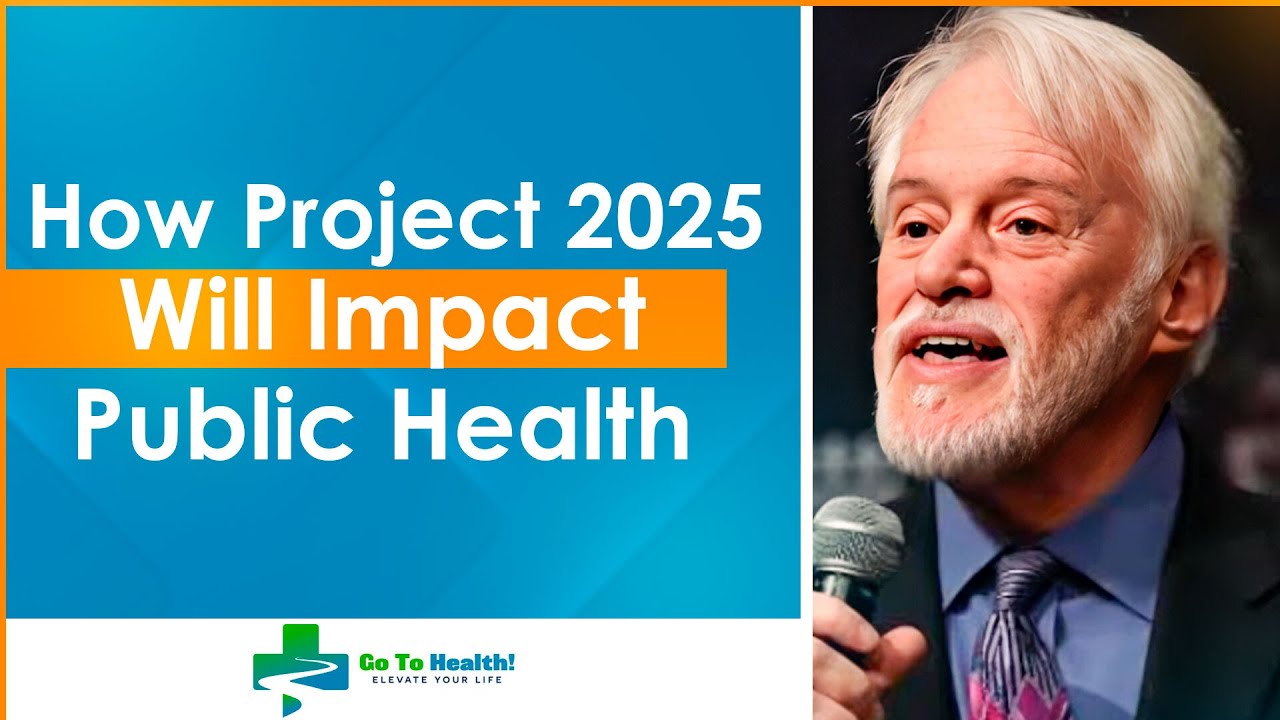How Project 2025 Will Impact Public Health | Project 2025 - YouTube