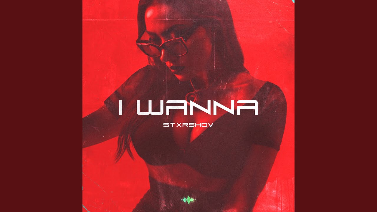I Wanna - YouTube