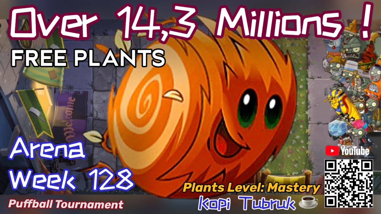 ☕️ Plants vs Zombies 2 Arena week 128; over 14,3 Mill; MASTERY, FREE 🌱 ...