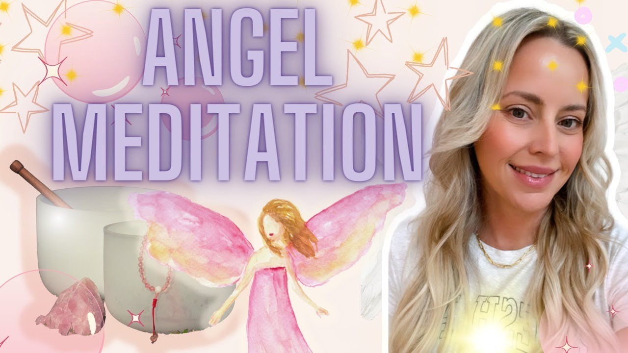ANGEL MEDITATION: HEAL, CONNECT, AND RECEIVE FROM THE ANGELIC REALM ...