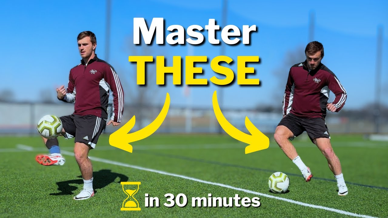 Master the Most Important Soccer Skills in just 30 Minutes - YouTube
