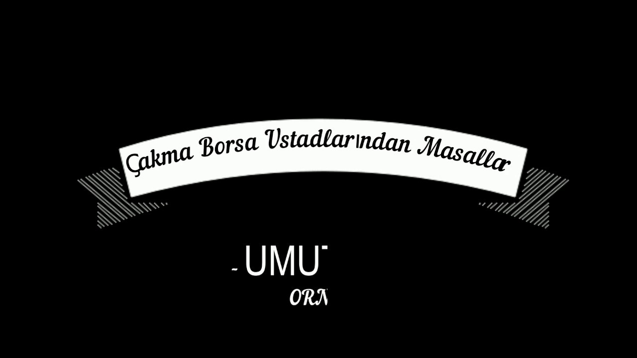 Çakma borsa üstadlarından AT YALANI ......inananı-ÇÜÜÜŞŞ - UMUT SARI V1 ...