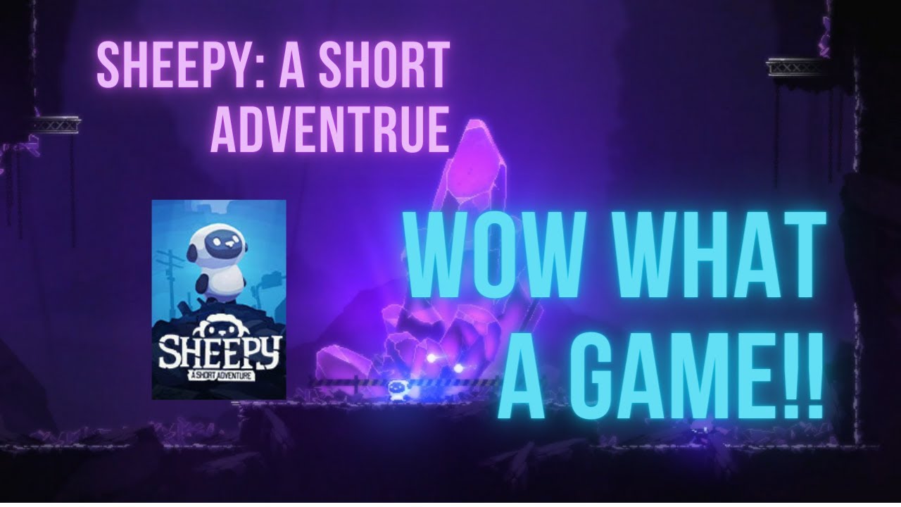 Best new game on Steam! Sheepy: A Short Adventure - YouTube