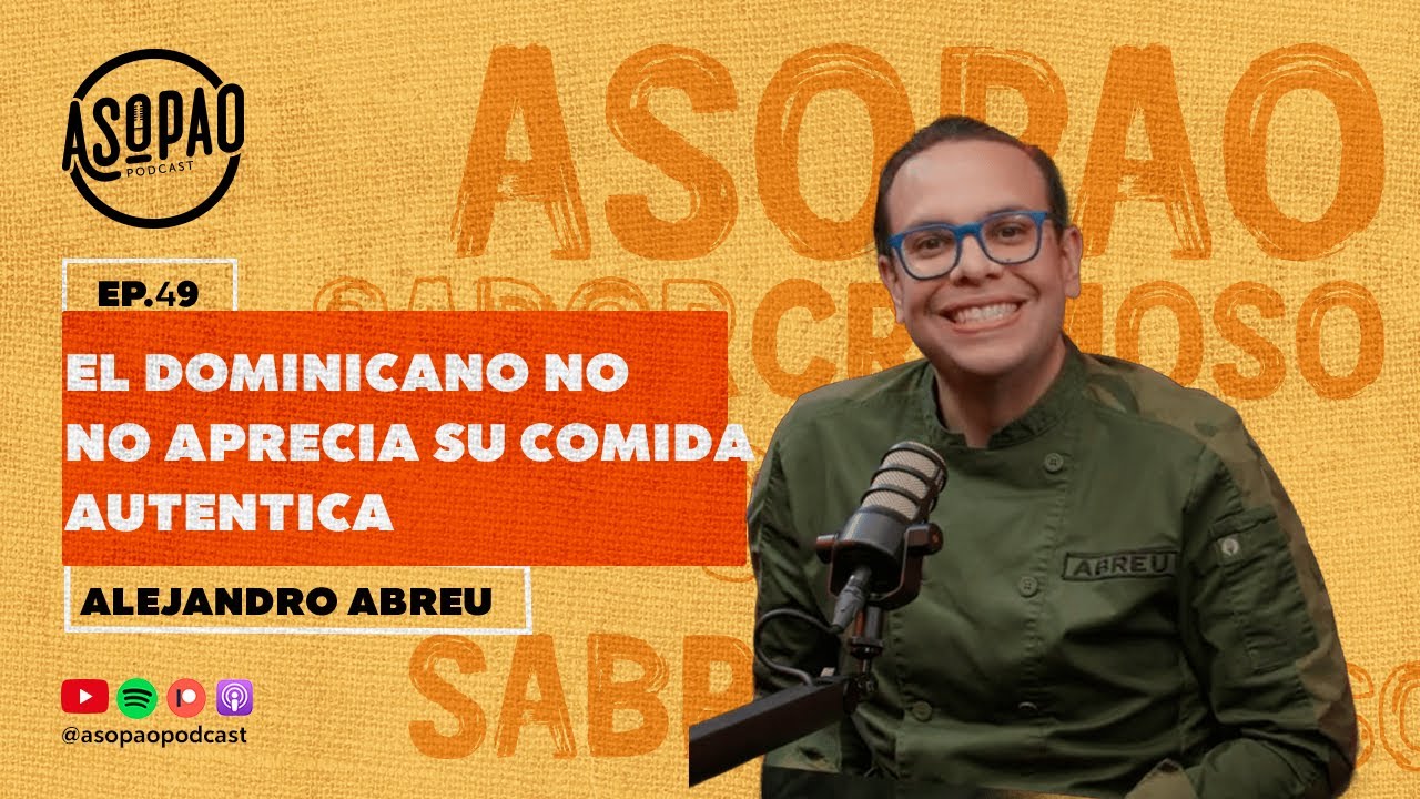 EP49 : ALEJANDRO ABREU - LA EDUCACION ES LA BASE HACIA EL EXITO - YouTube